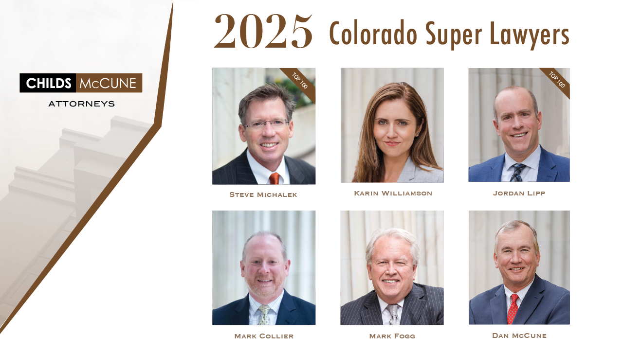 SIX Childs McCune Attorneys Recognized As 2025 Colorado Super Lawyers ...