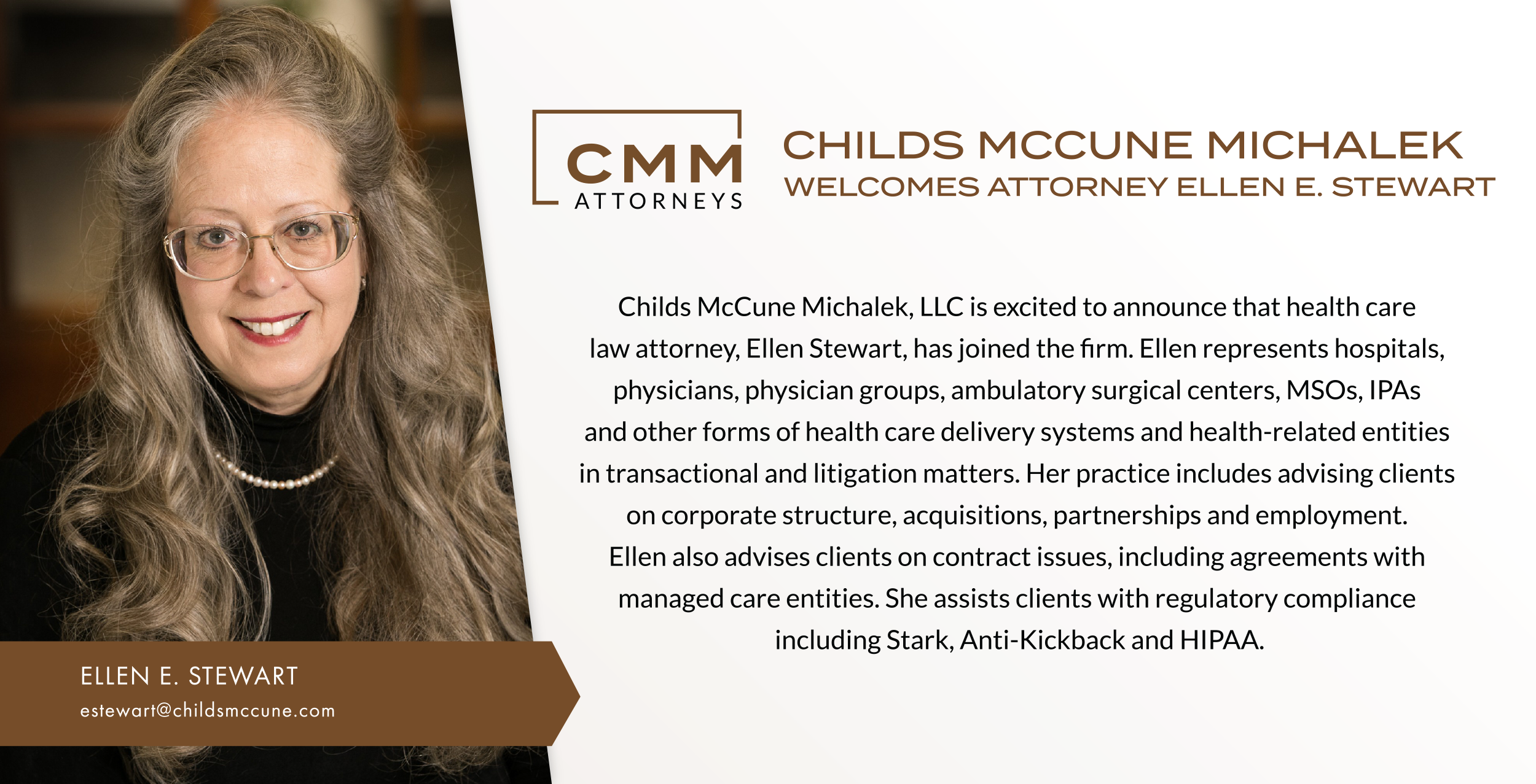 Childs McCune Michalek Welcomes Attorney Ellen E. Stewart - Childs ...